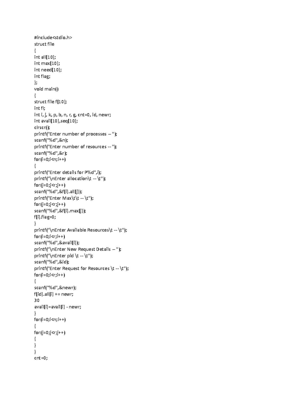 Deadlock avoid (10) - practical - #include struct file { int all[10]; int max[10]; int - Studocu