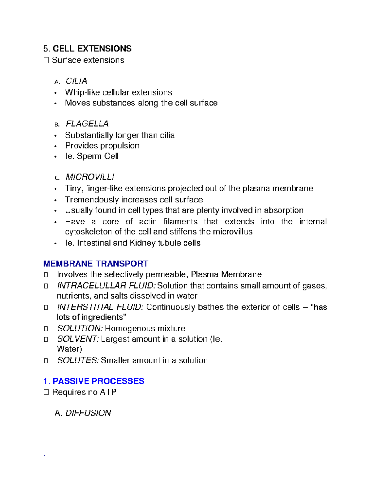 Homeostasis NOTE 4 - SUMMARY - 5. CELL EXTENSIONS Surface extensions A ...