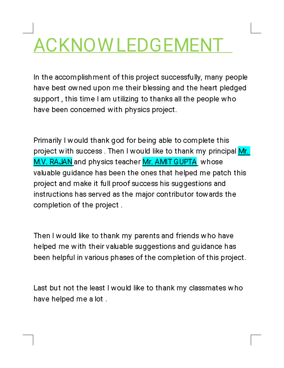 Physics investigatory project class 12 - ACKNOW LEDGEMENT In the ...