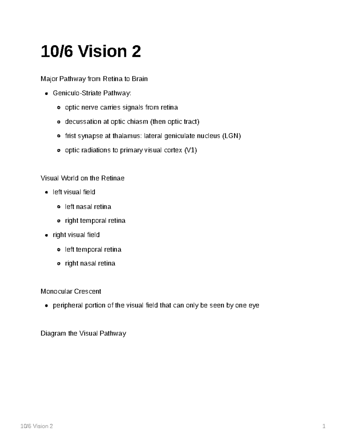 10/6 Vision Part 2 - 10/6 Vision 2 Major Pathway from Retina to Brain ...