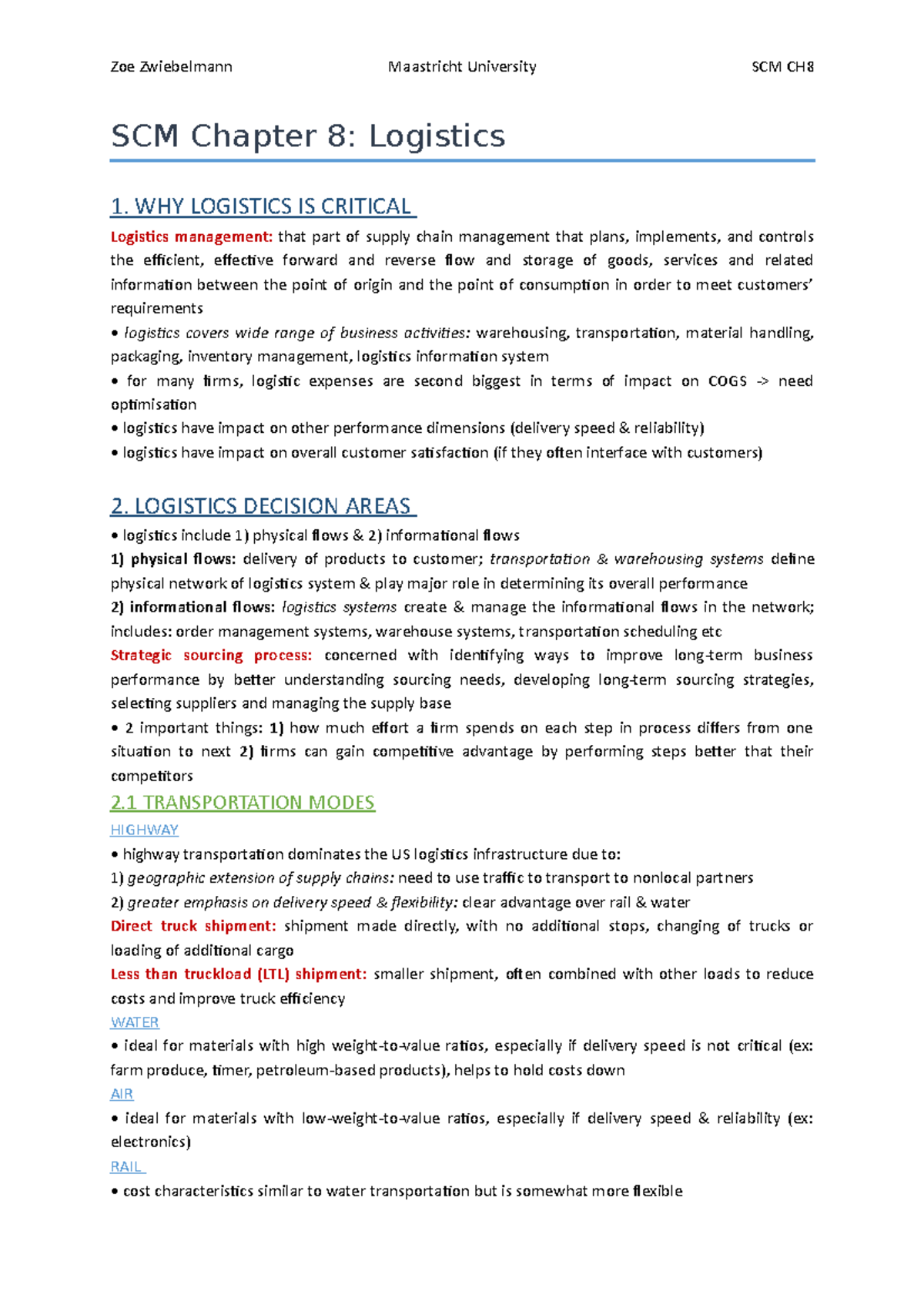 SCM Chapter 8 - Mitschrift zu Kapitel .. - SCM Chapter 8: Logistics 1. WHY LOGISTICS IS CRITICAL ...