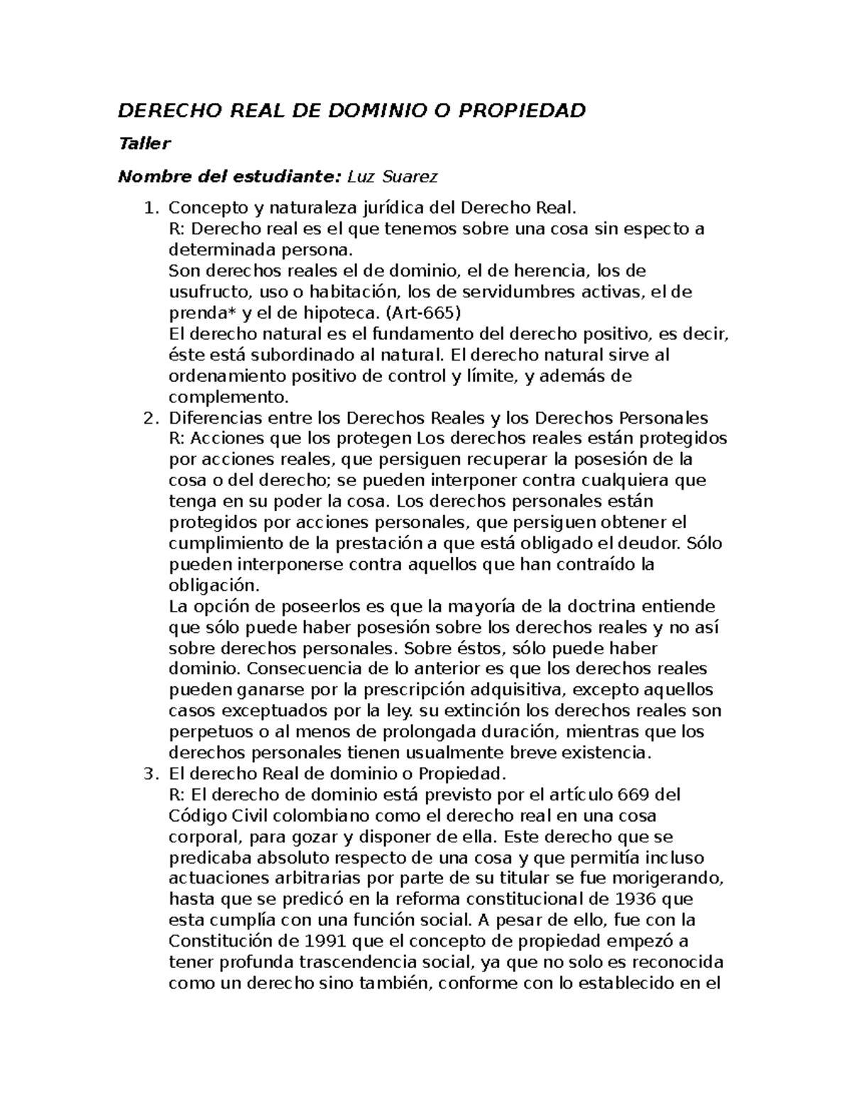 Derecho REAL DE Dominio - DERECHO REAL DE DOMINIO O PROPIEDAD Taller ...