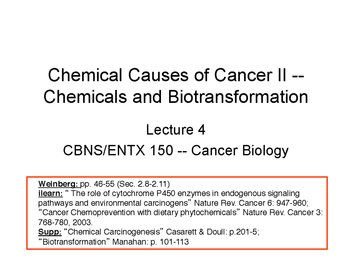 L4 CB14 - Dr. Sladek - Chemical Causes of Cancer II - Chemicals and ...