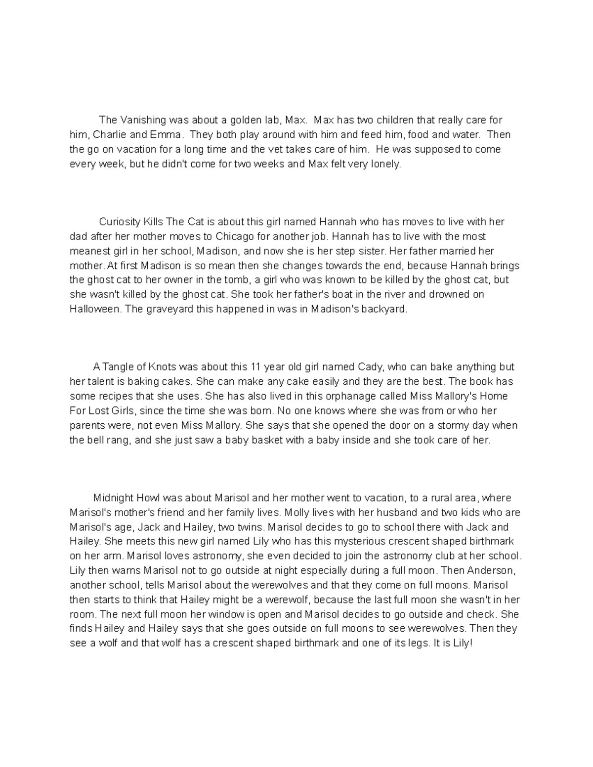 ELA Reading Responses - The Vanishing was about a golden lab, Max. Max ...