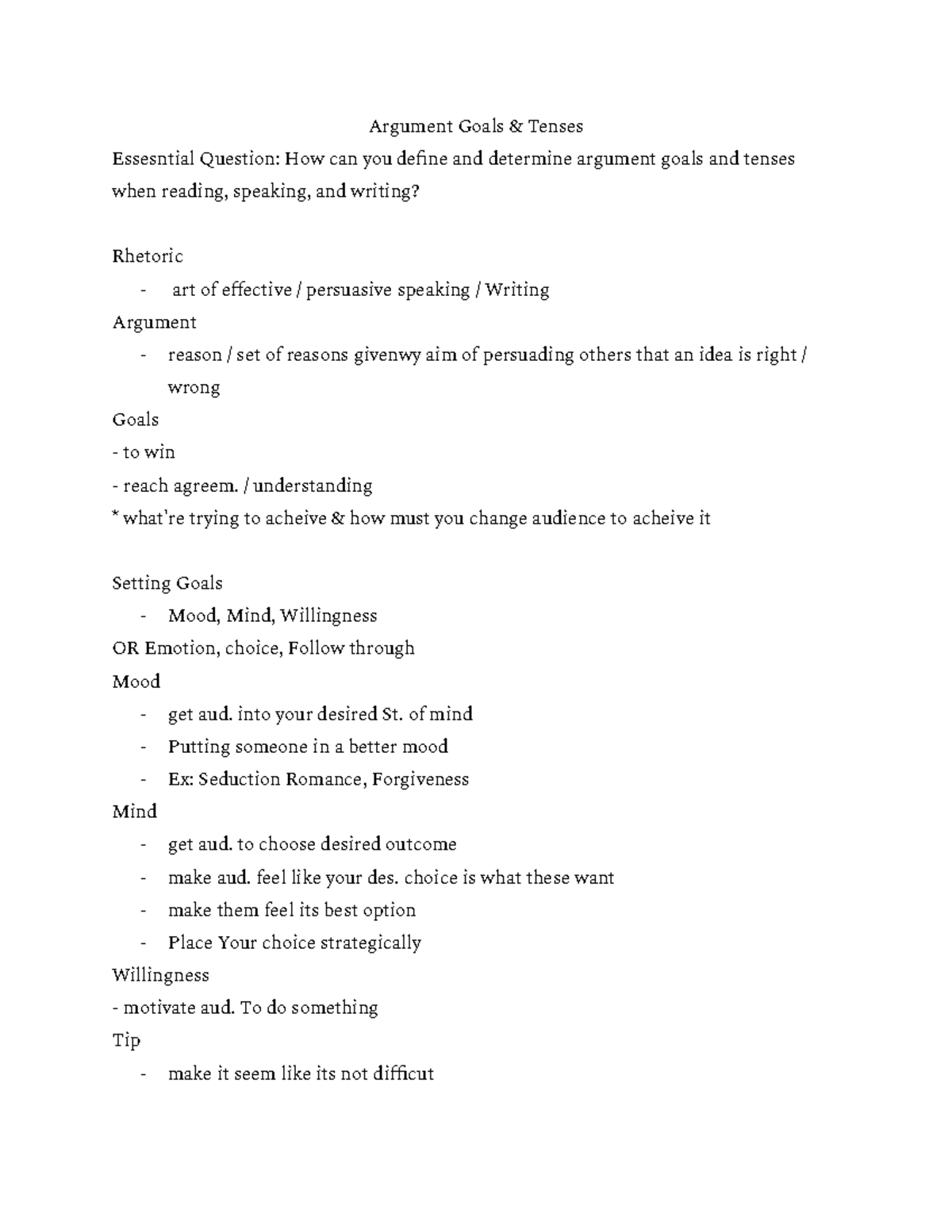 Argument Goals and Tenses - Argument Goals & Tenses Essesntial Question ...