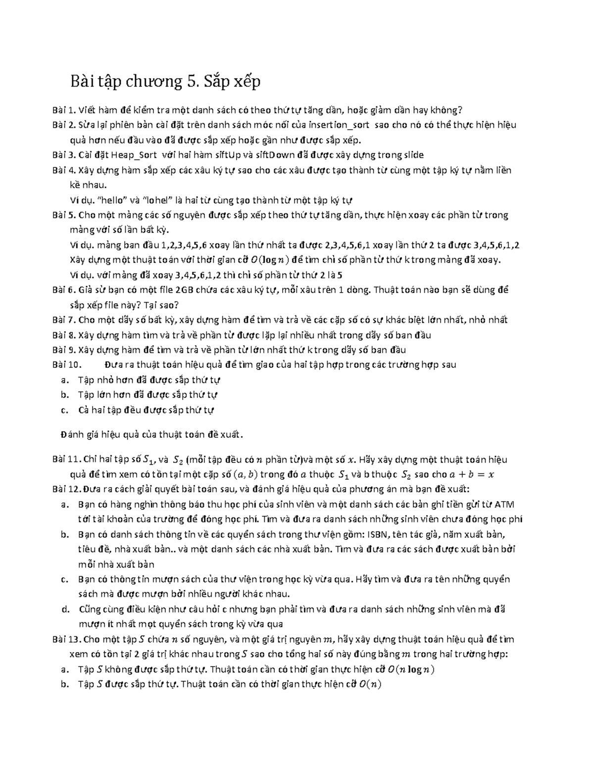 Exercise - ádsadas - Bài tập chương 5. Sắp xếp Bài 1. Viết hàm để kiểm tra một danh sách có theo ...