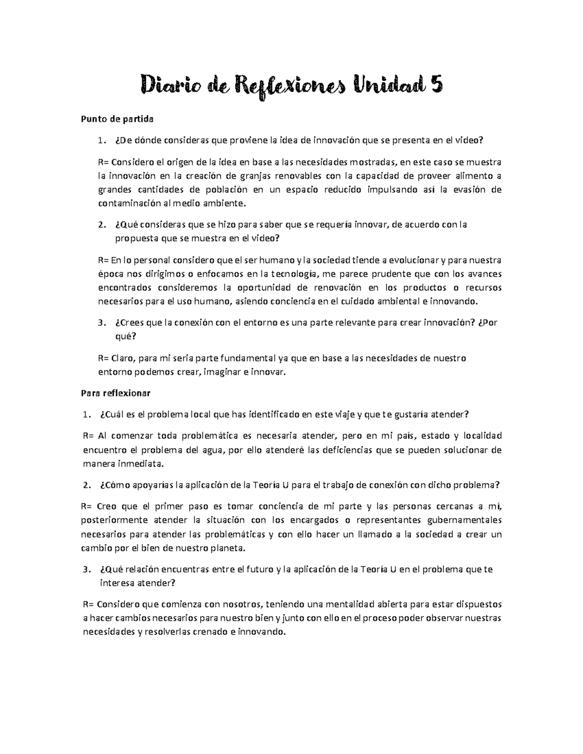 Diario de Reflexiones Unidad 5 - øQuÈ consideras que se hizo para saber que se requerÌa innovar ...