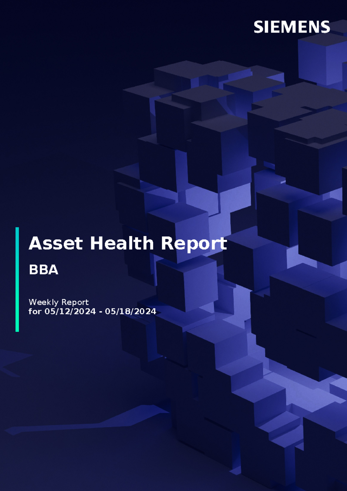 Report - Ejemplos - Asset Health Report BBA Weekly Report for 05/12 ...