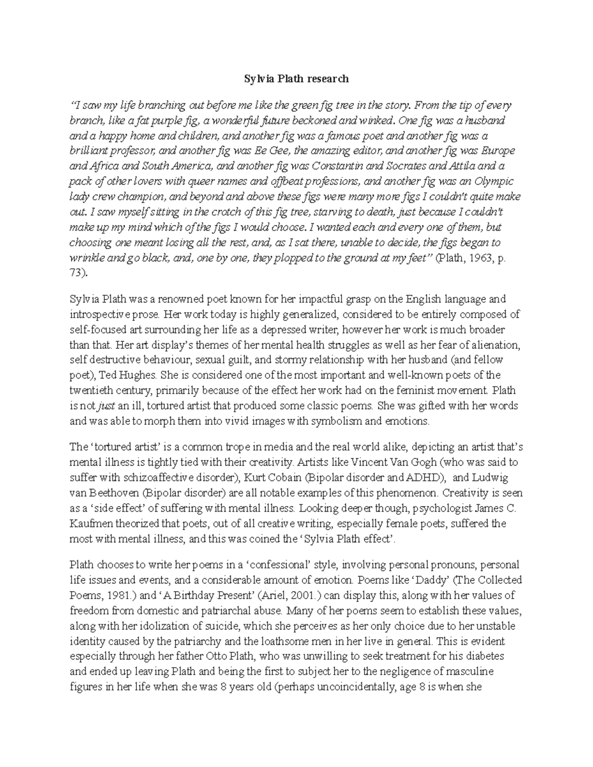 Writers on writing research - Sylvia Plath research “I saw my life ...