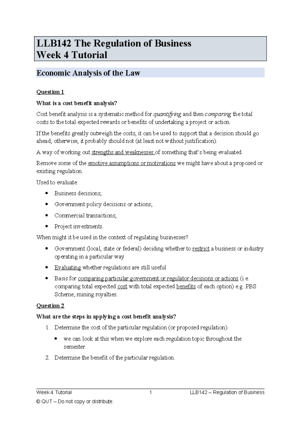 Wk4 - tut answers - LLB142 The Regulation of Business Week 4 Tutorial Economic Analysis of the ...
