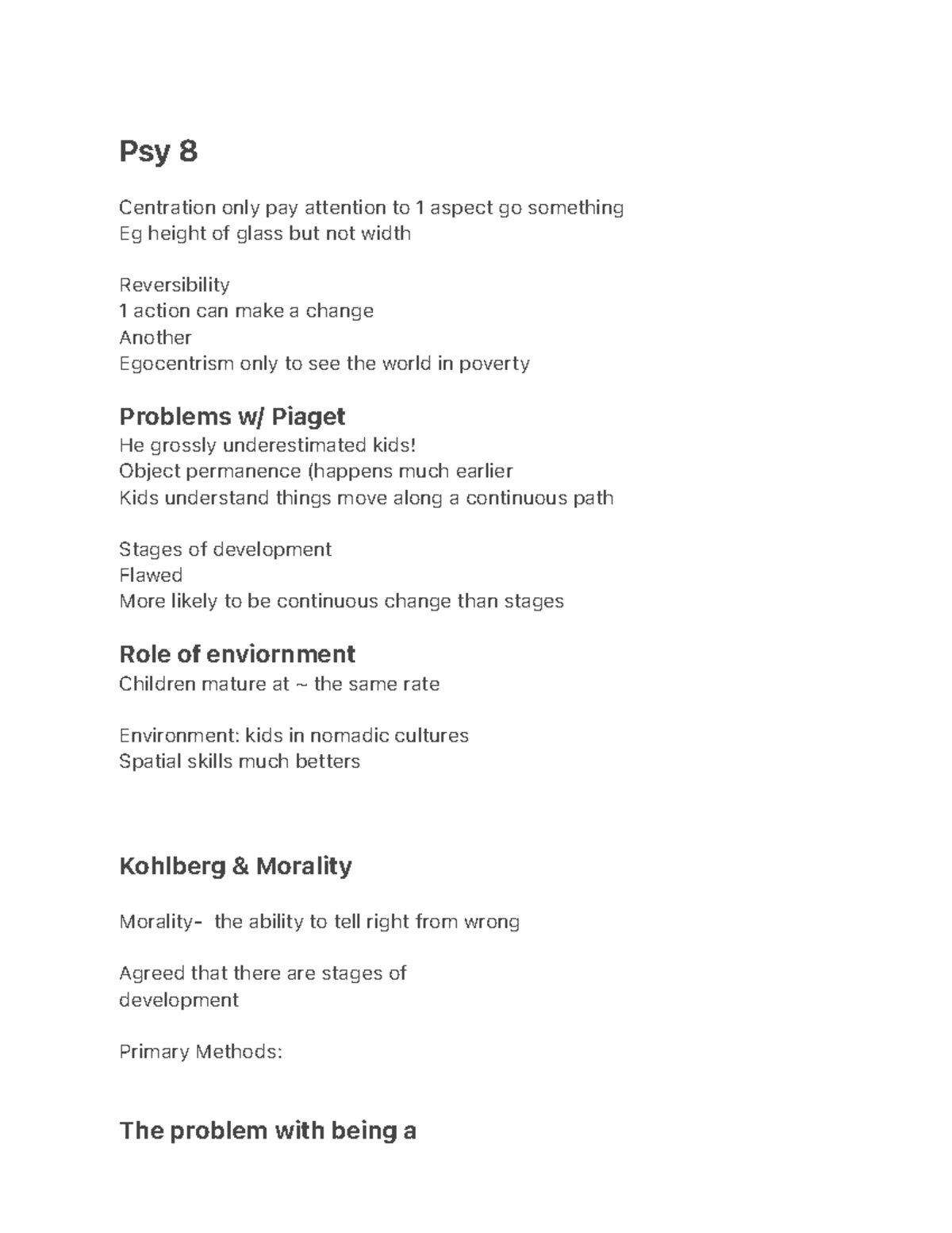 Psy 8 - notes - Psy 8 Centration only pay attention to 1 aspect go ...