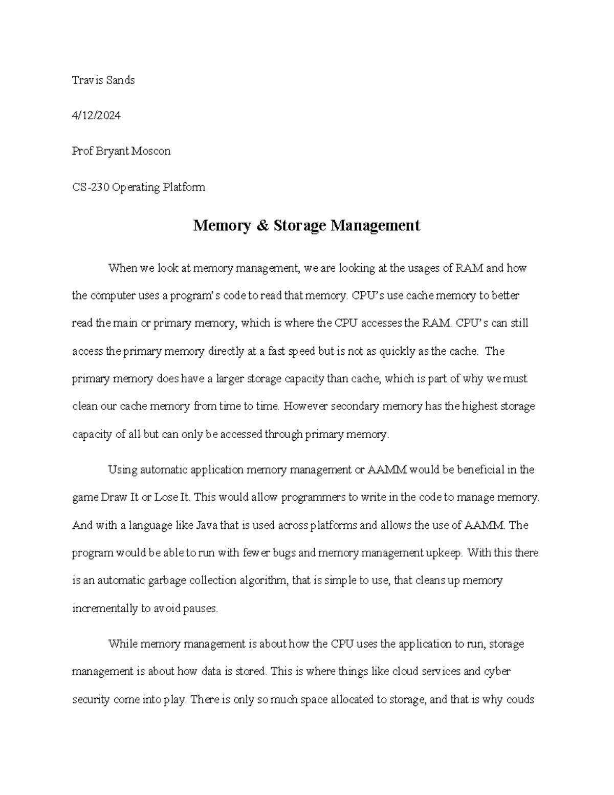 Sands CS230 6-2 Memory and Storage Management - Travis Sands 4/12/ Prof ...