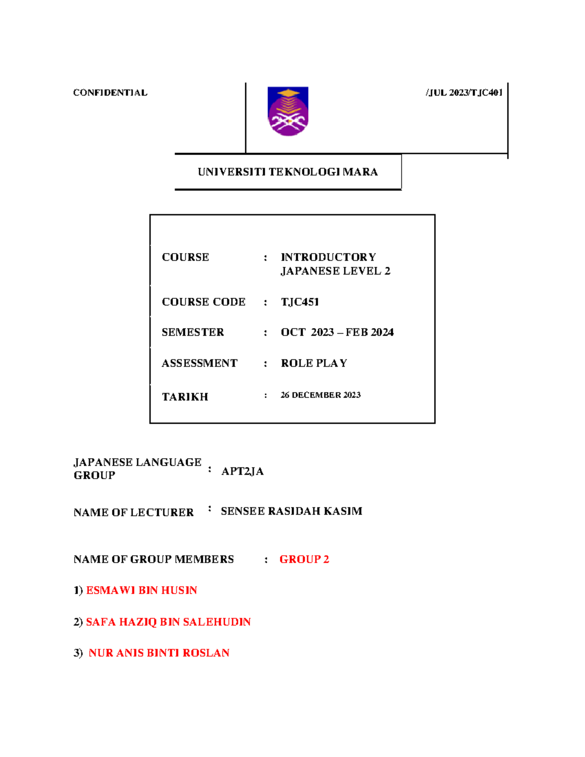 Format Script Roleplay Group 2 - CONFIDENTIAL /JUL 2023/TJC UNIVERSITI ...