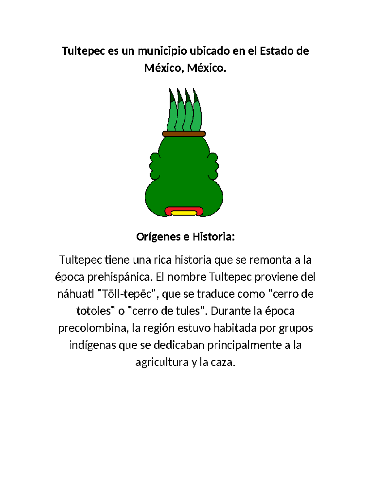 Tultepec es un municipio ubicado en el Estado de México - Orígenes e ...