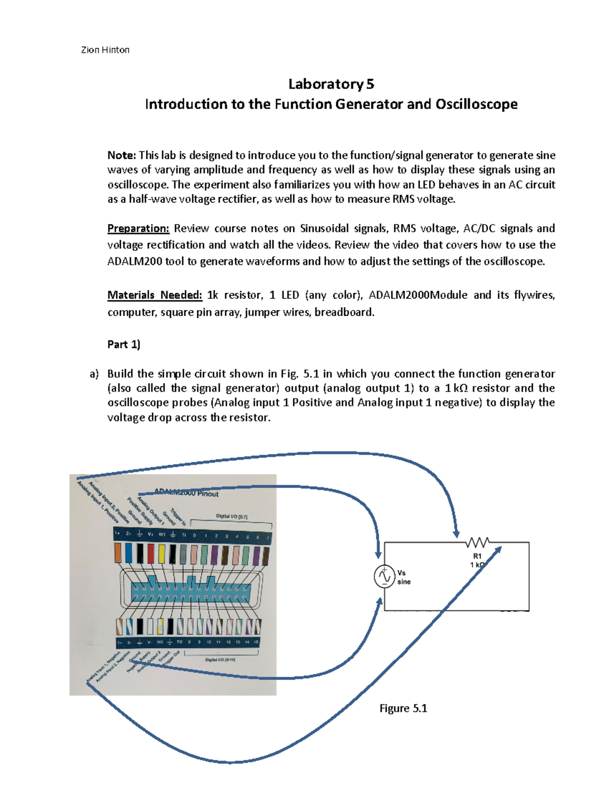 Laboratory 5 - Shweta Bhosale - Laboratory 5 Introduction to the Function Generator and ...