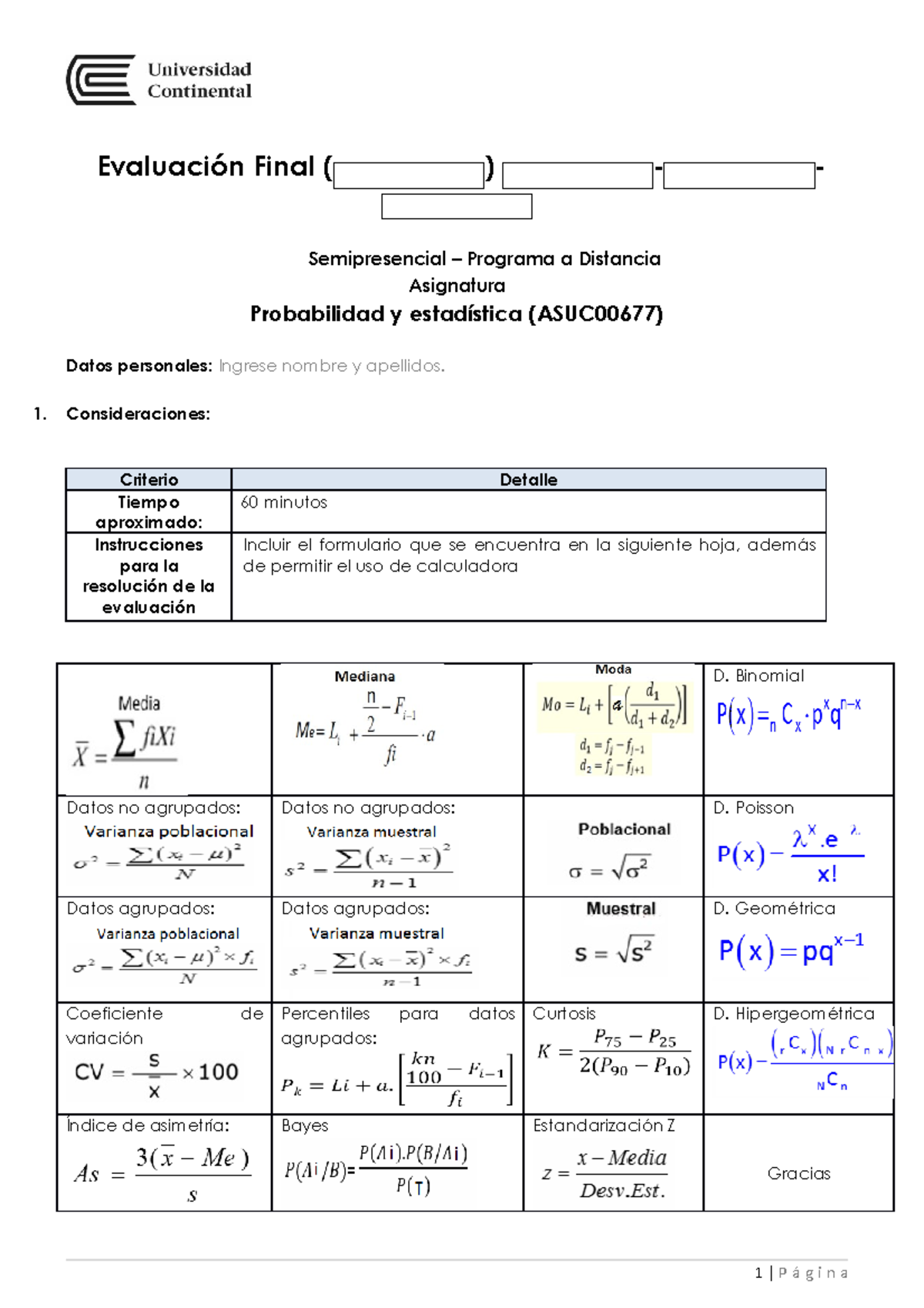 Examen - Evaluación Final ( ) - Semipresencial – Programa a Distancia Asignatura Probabilidad y ...