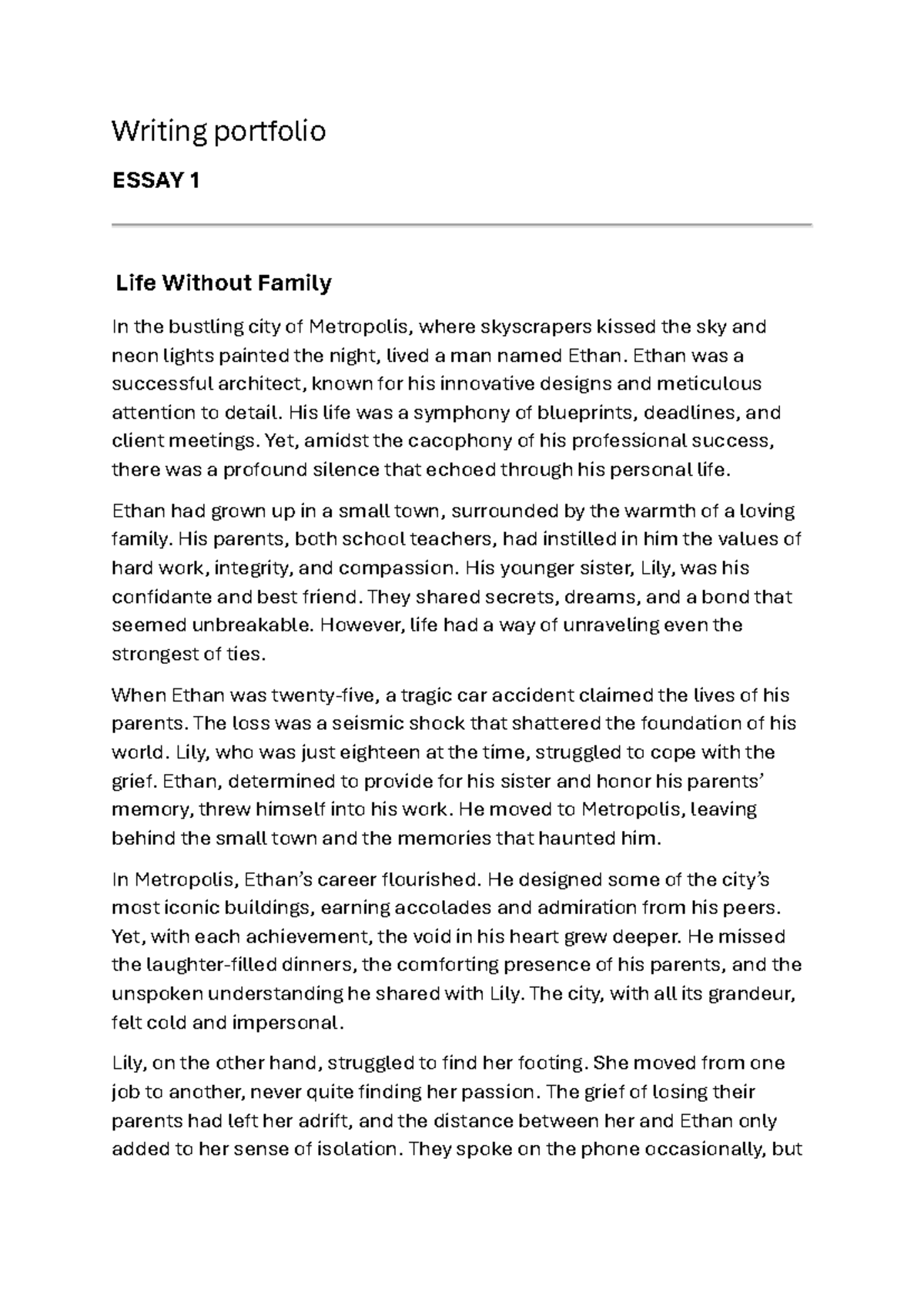 Writing portfolio level 2 achieved - Writing portfolio ESSAY 1 Life ...
