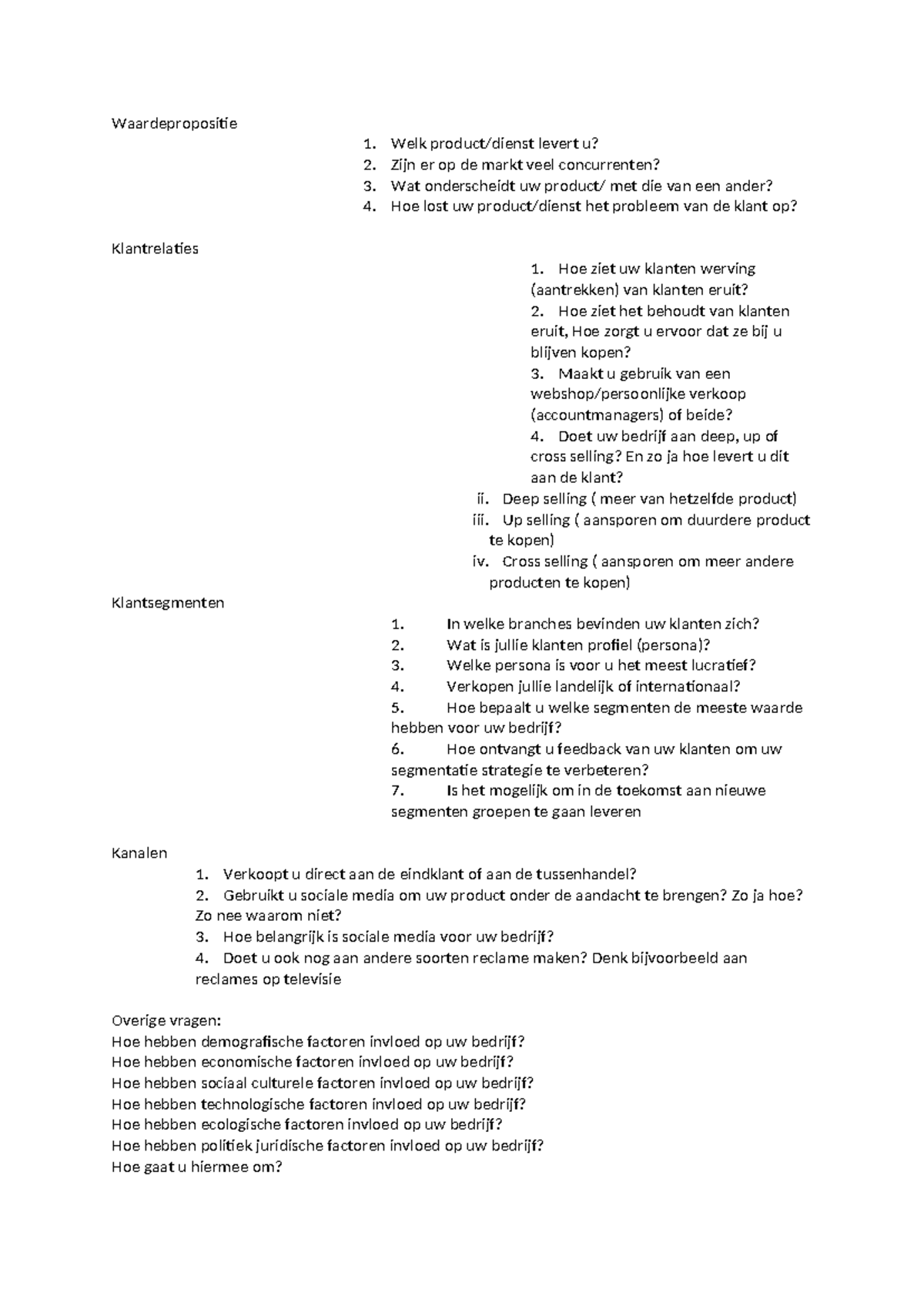 Interview vragen bedrijfskunde marketing - Waardepropositie 1. Welk ...