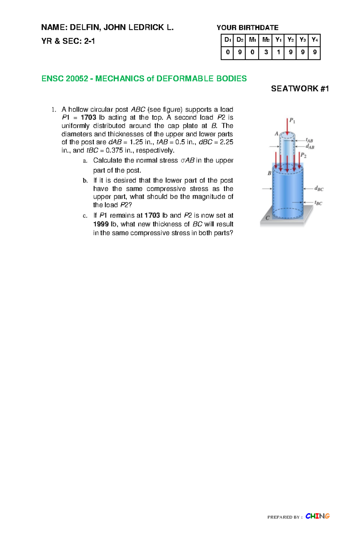 MDB - SW1 deformable - YR & SEC: 2- ENSC 20052 - MECHANICS of DEFORMABLE BODIES SEATWORK D 1 D 2 ...
