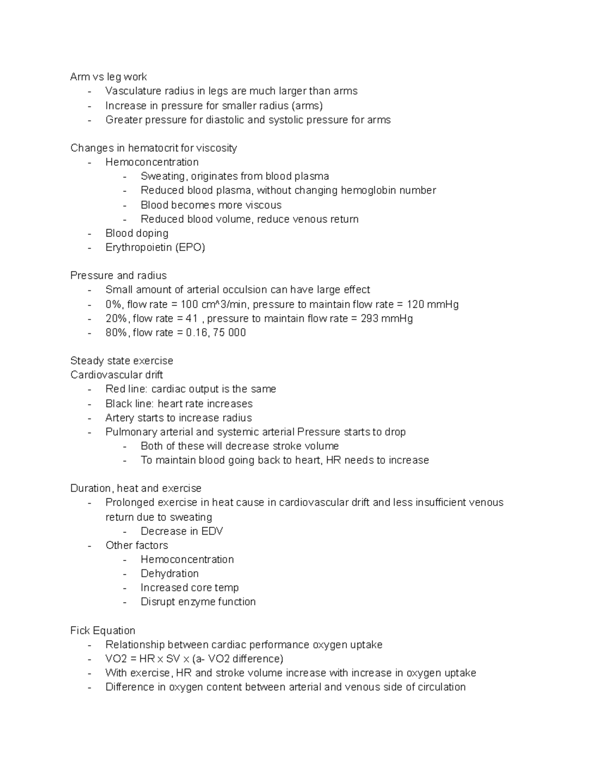 Lecture 10 - Arm vs leg work - Vasculature radius in legs are much ...
