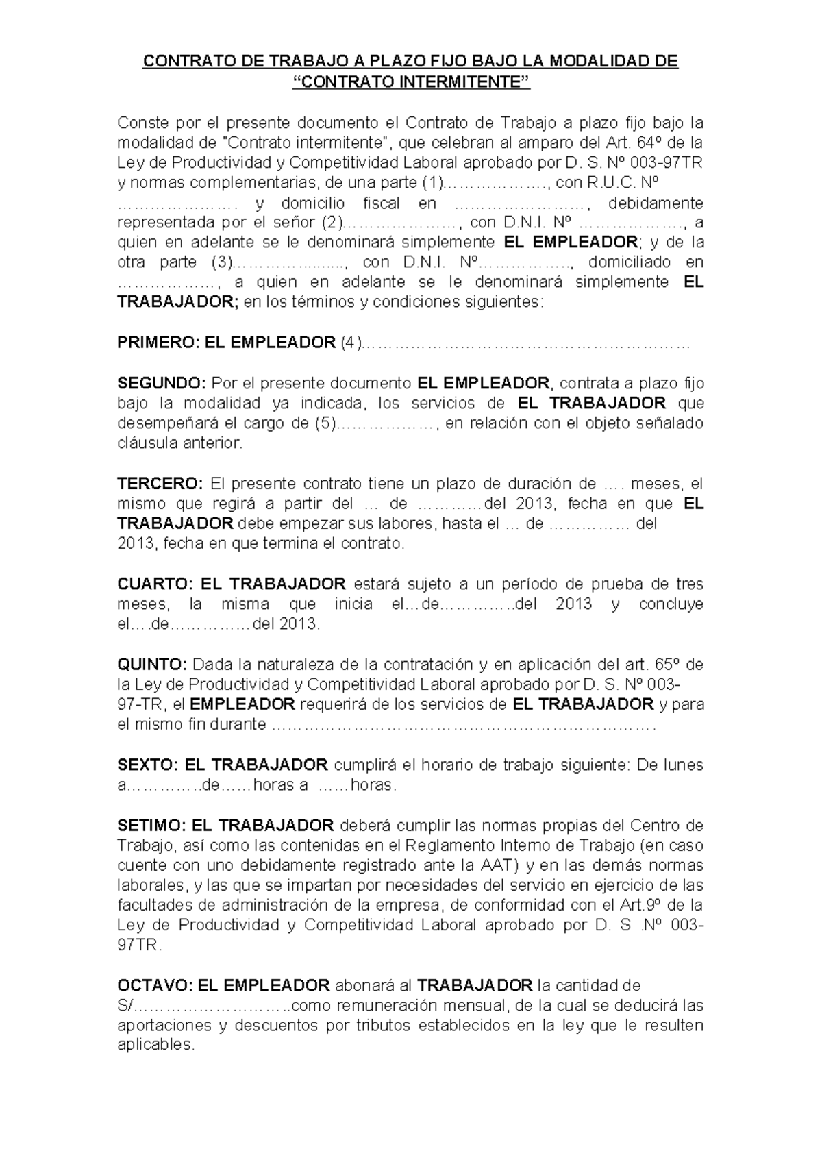 Contrato-DE- Trabajo- Intermitente - CONTRATO DE TRABAJO A PLAZO FIJO BAJO LA MODALIDAD DE ...