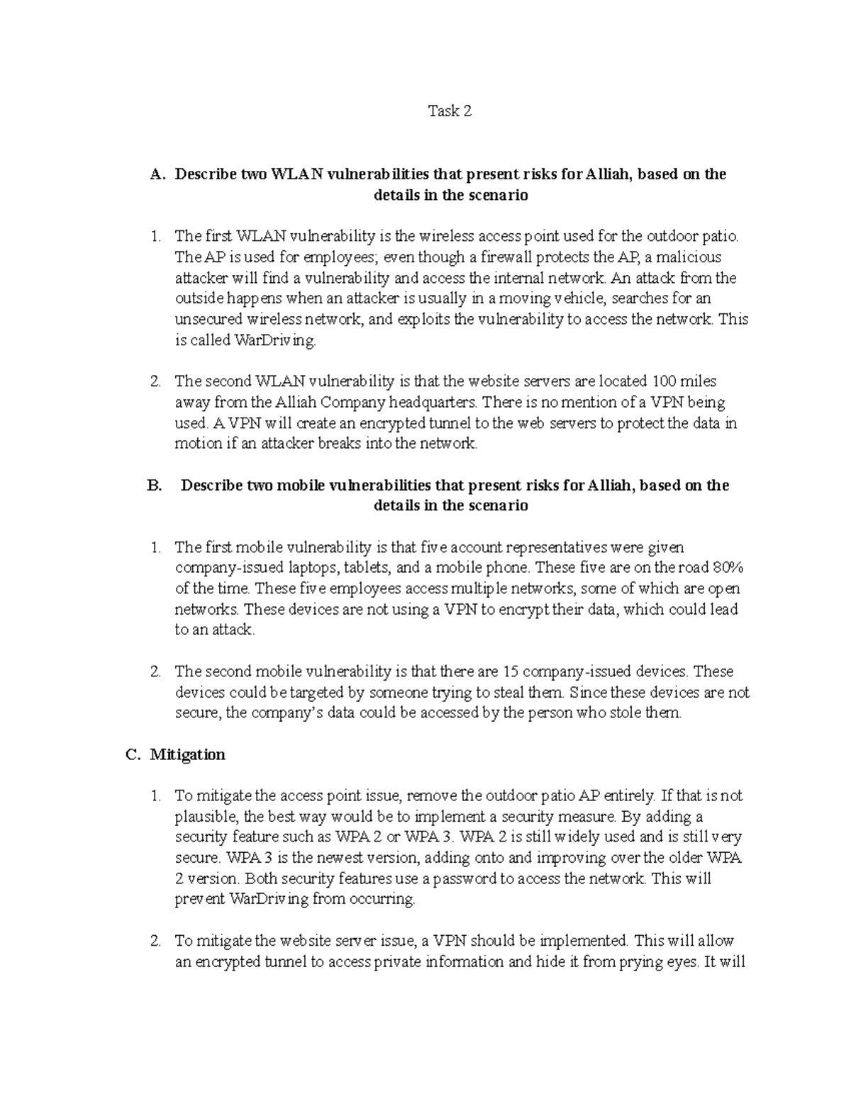 Task2 - Passed 1st try. - Task 2 A. Describe two WLAN vulnerabilities that present risks for ...