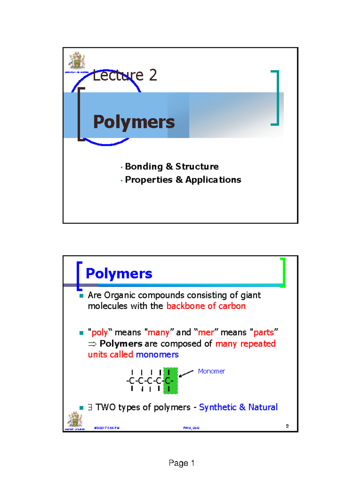 Sph 608 lecture 2 polymers - UNIVERSITY OF NAIROBI Lecture 2 Polymers ...