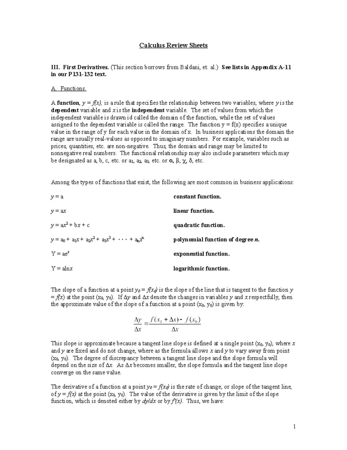 Calculus Review - First Derivatives. (This section borrows from Baldani ...