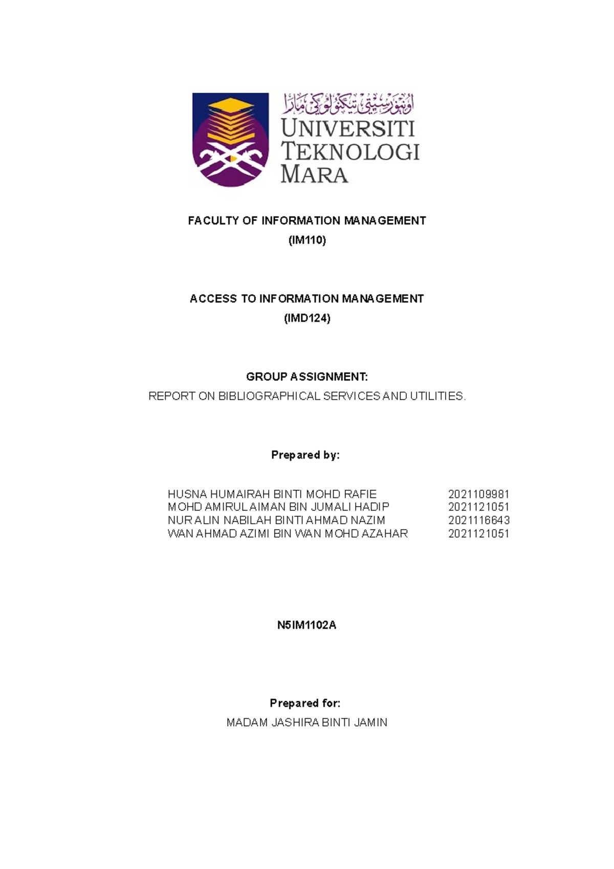 IMD124 Group Assignment - FACULTY OF INFORMATION MANAGEMENT (IM110 ...