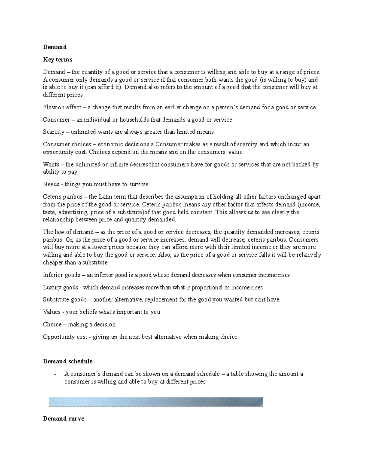 Economics - demand - 123 - Demand Key terms Demand – the quantity of a ...