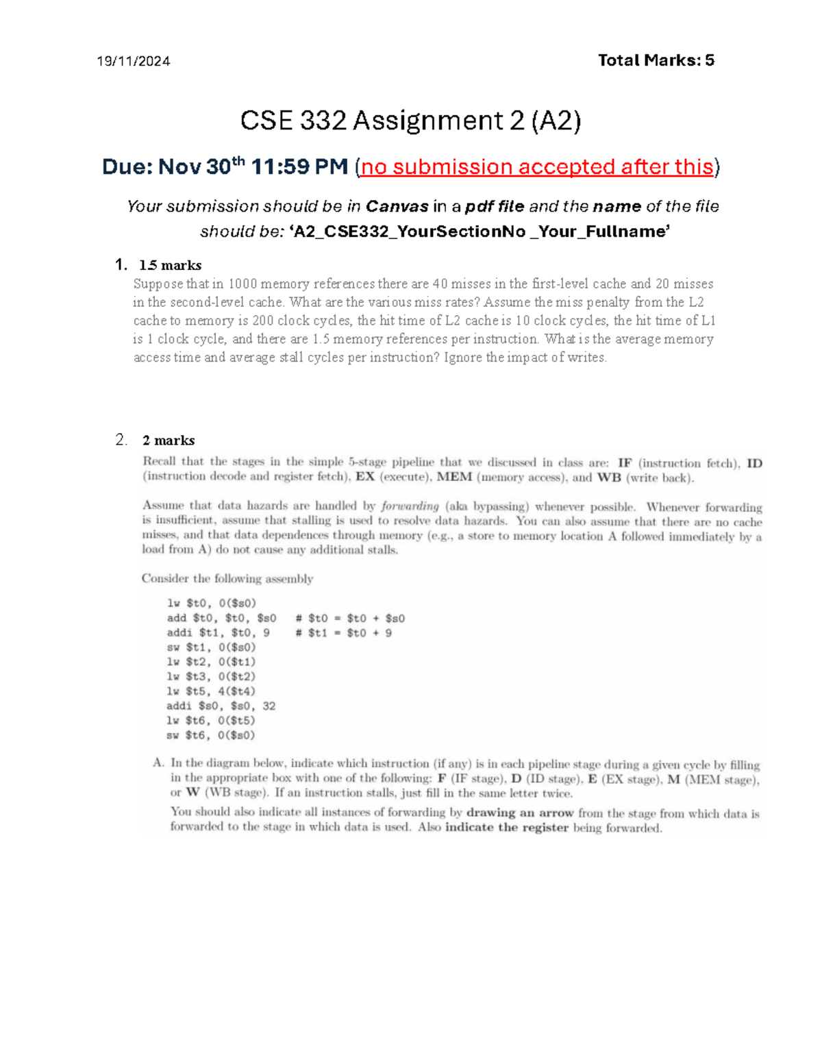 A2 CSE332 - Assignment of Final Exam - 19 / 11 /2024 Total Marks: 5 CSE 332 Assignment 2 (A 2 ...