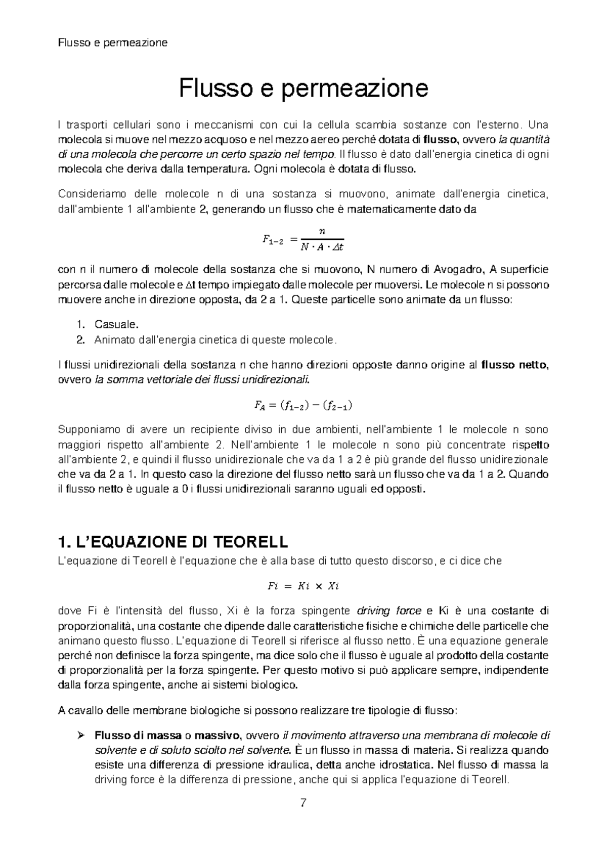 Fisiologia - Flusso e permeazione - Flusso e permeazione I trasporti ...