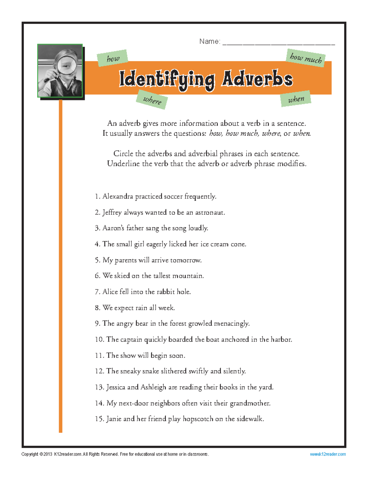 Adverb 12 Identifying Adverbs - Copyright © 2013 K12reader. All Rights ...