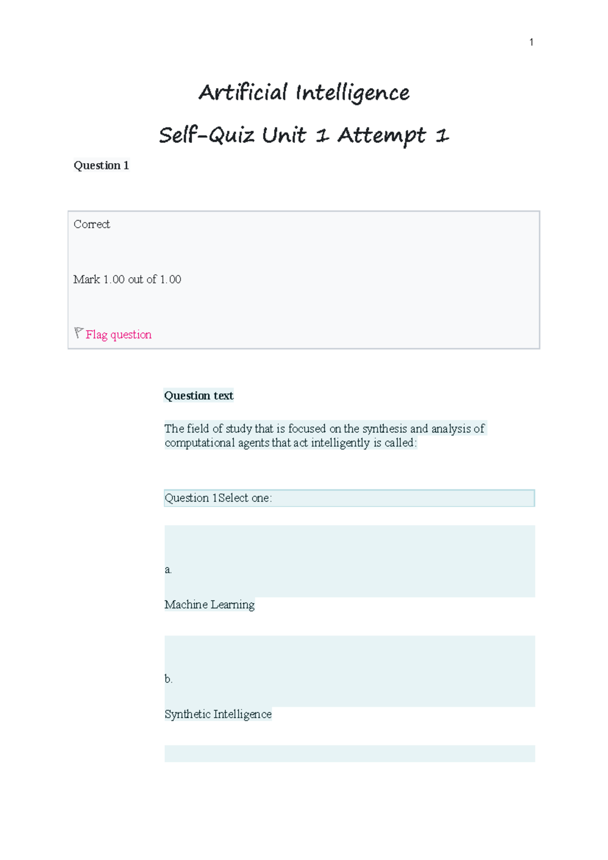 Self Quiz Questions - Self Quizzes - Artificial Intelligence Self-Quiz Unit 1 Attempt 1 Question ...