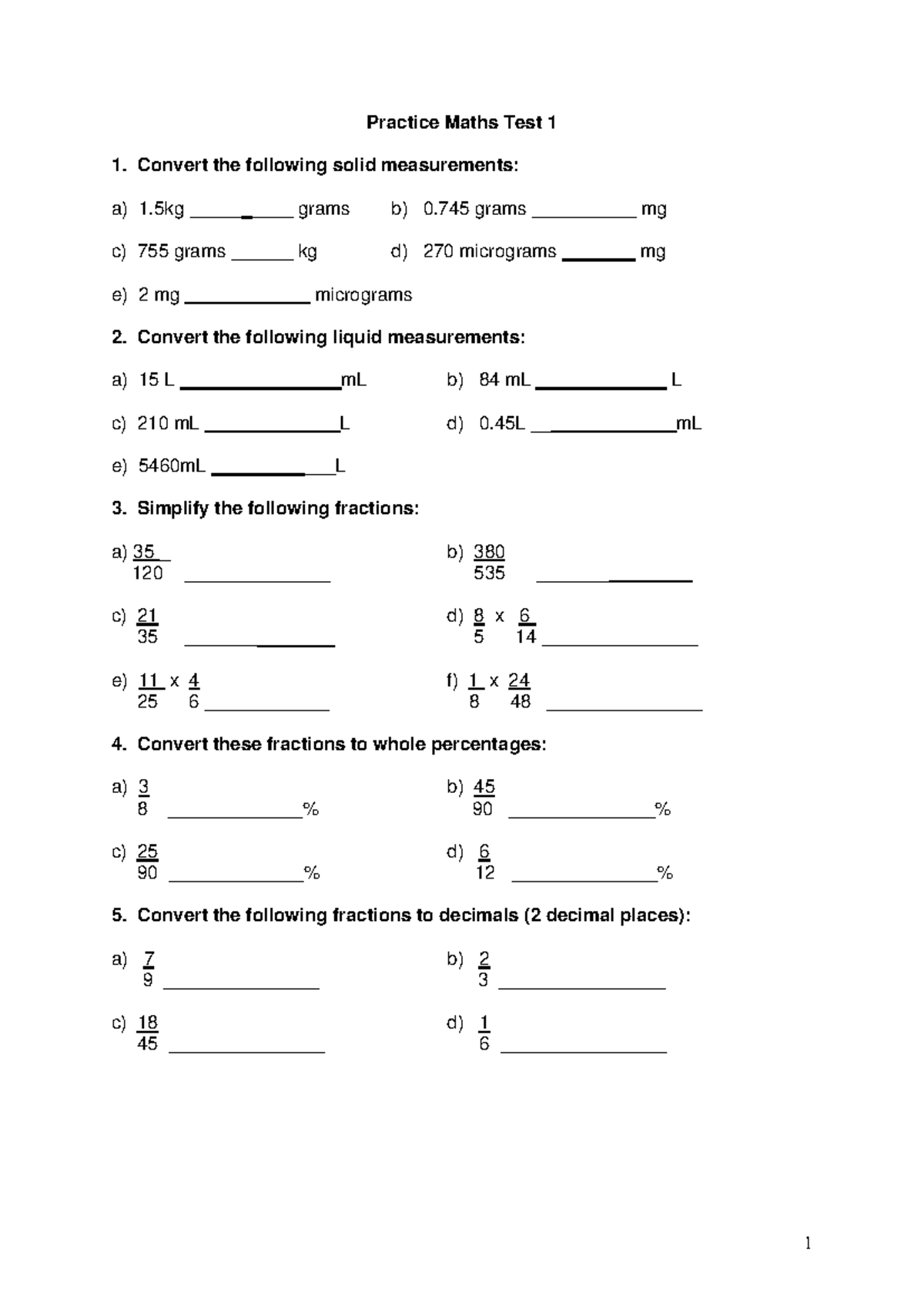 Practice maths test 1 - Practice Maths Test 1 1. Convert the following ...