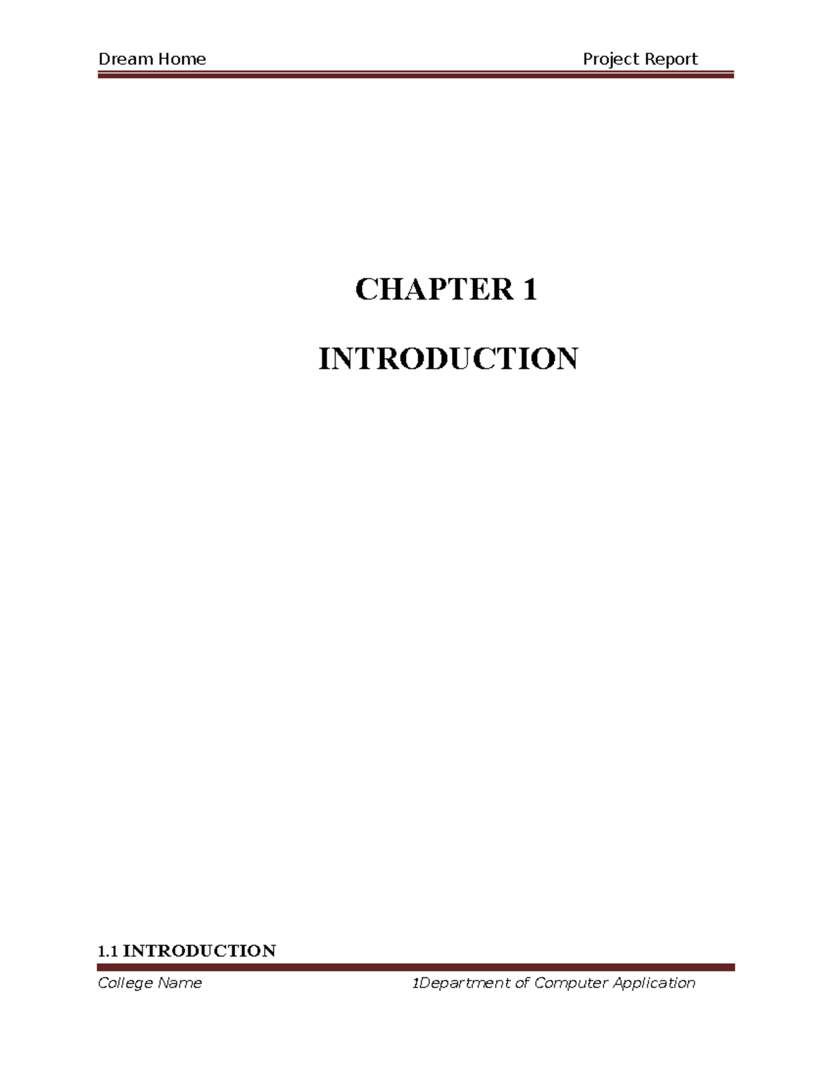 Project Report of dream home - CHAPTER 1 INTRODUCTION 1 INTRODUCTION ...