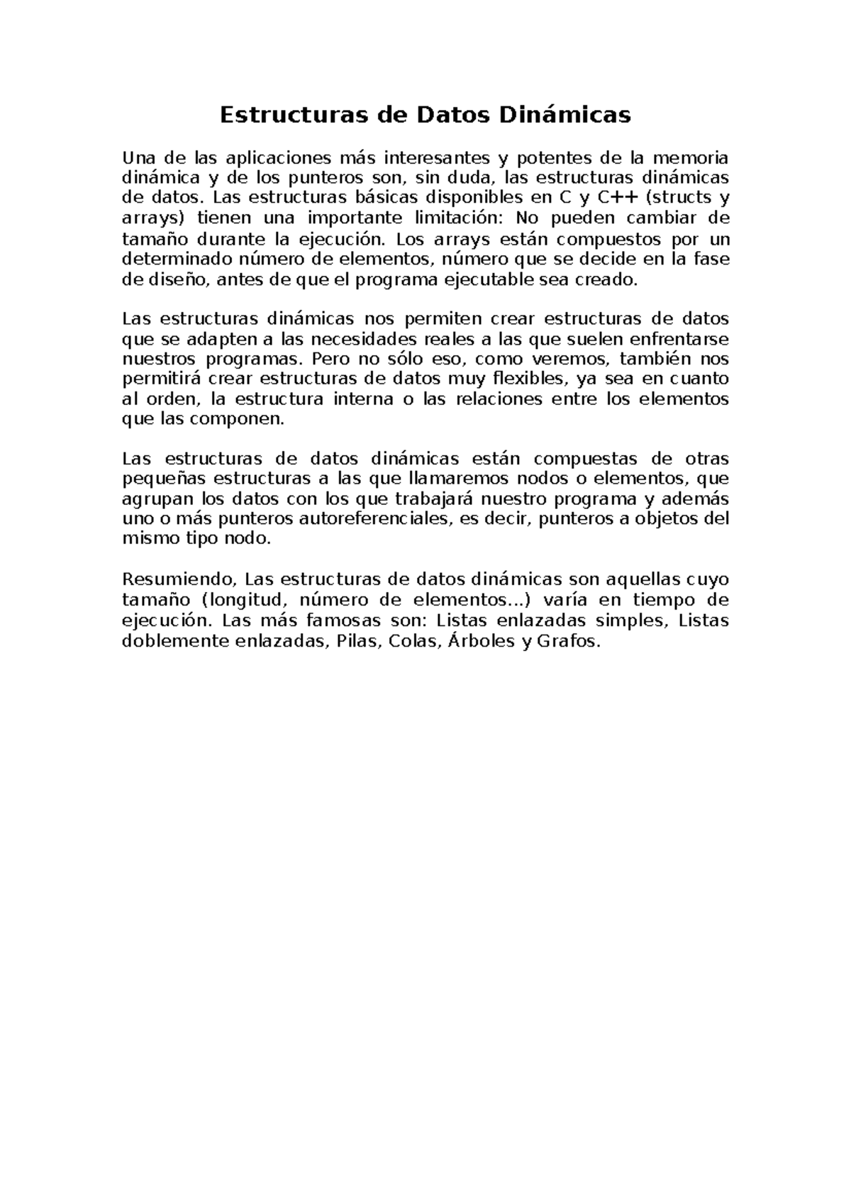 Estructuras de Datos Dinámicas Teoría de Clase - Estructuras de Datos Dinámicas Una de las - Studocu