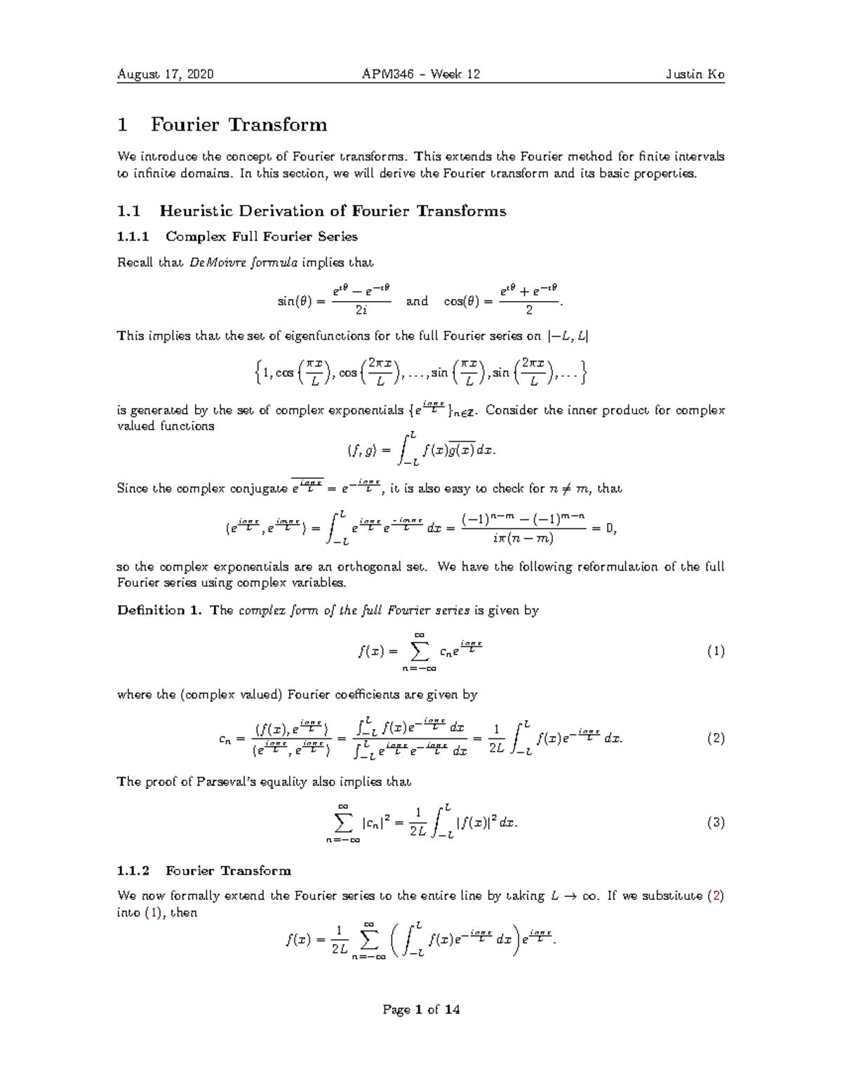 Fourier Transform with solutions - 1 Fourier Transform We introduce the ...