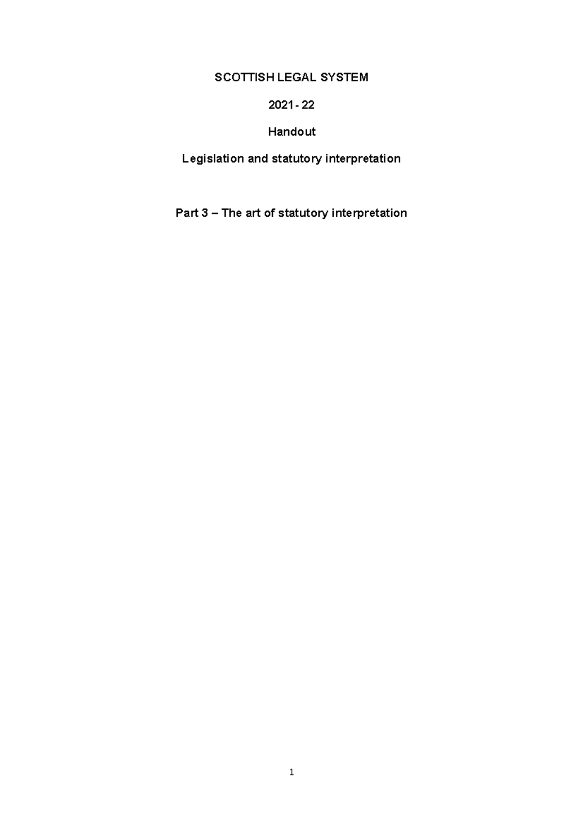 SLS Legislation Handout 2021- 2- Part 3 - the art of statutory ...