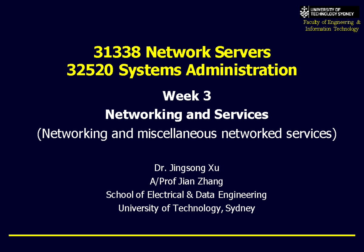 Week 3 - Networking and Services lecture - Faculty of Engineering ...