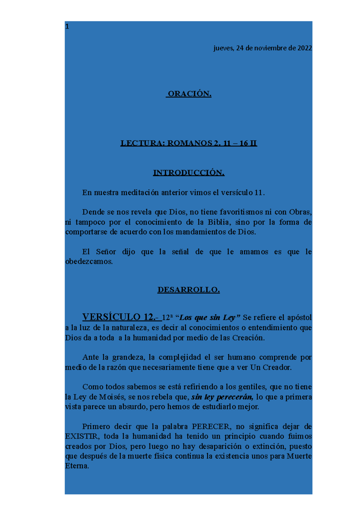 Romanos 2. 11-16 II - kjlfsdjajkfjklasdfjsdfkldasf - jueves, 24 de ...