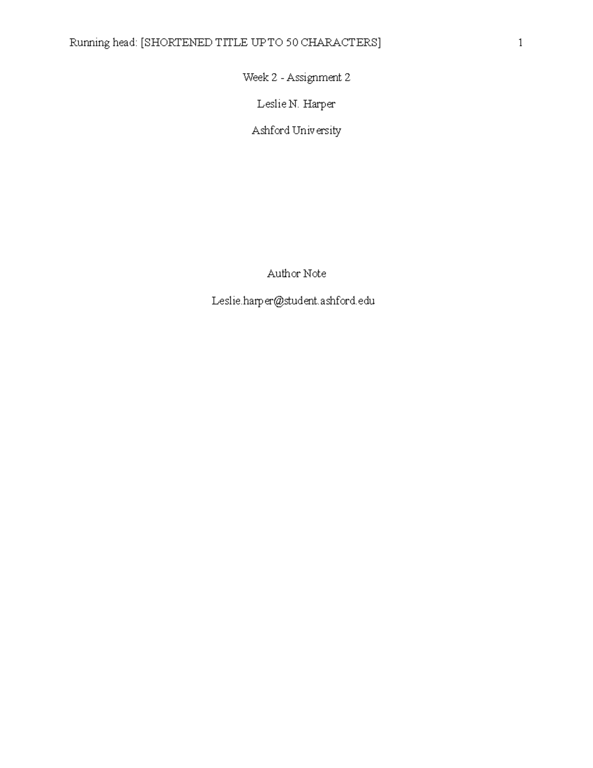 Assignment 2 Week 2 Harper L Running Head Shortened Title Up To 50 7123