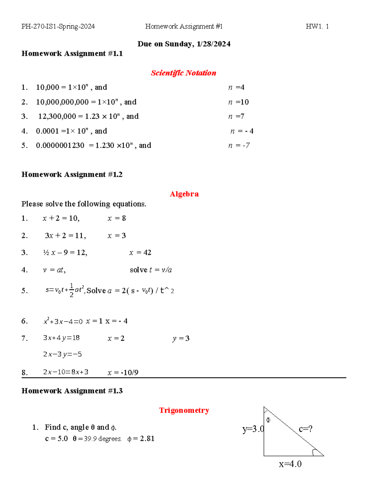 Physics hw #1 - y=3. x=4. c=? Φ Due on Sunday, 1/28/ Homework Assignment #1. Scientific Notation ...