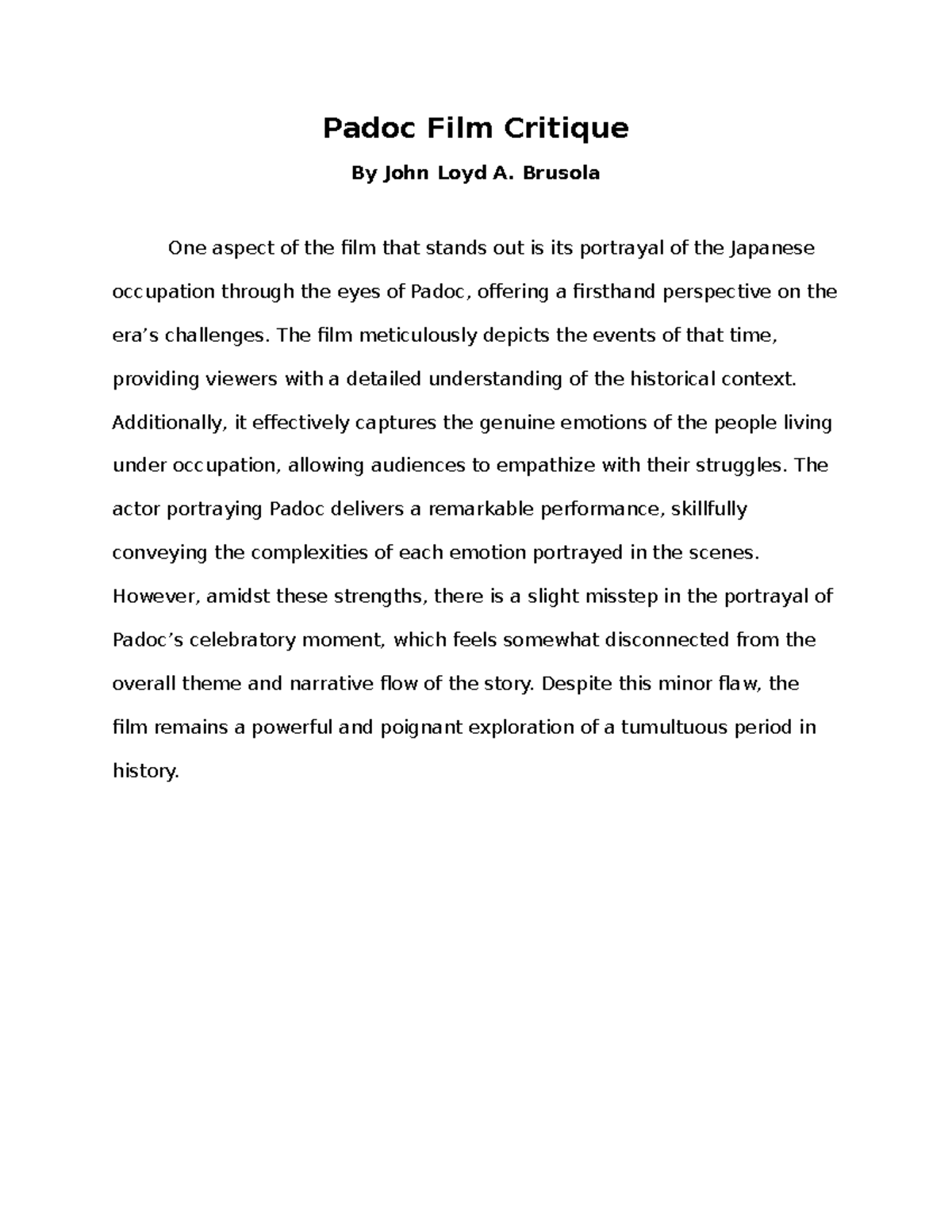 Padoc FILM Critic - Padoc Film Critique By John Loyd A. Brusola One ...