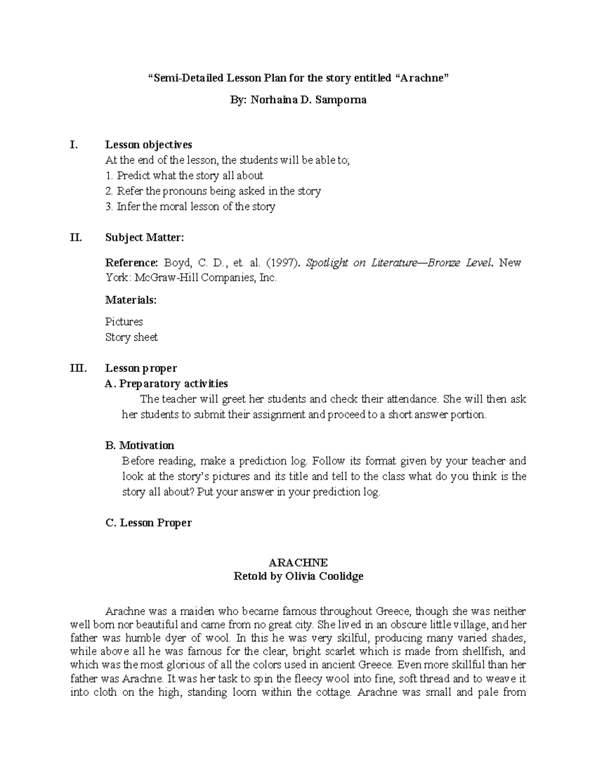 Detailed Lesson PLAN ( Arachne Story) lesson plan - “Semi-Detailed ...