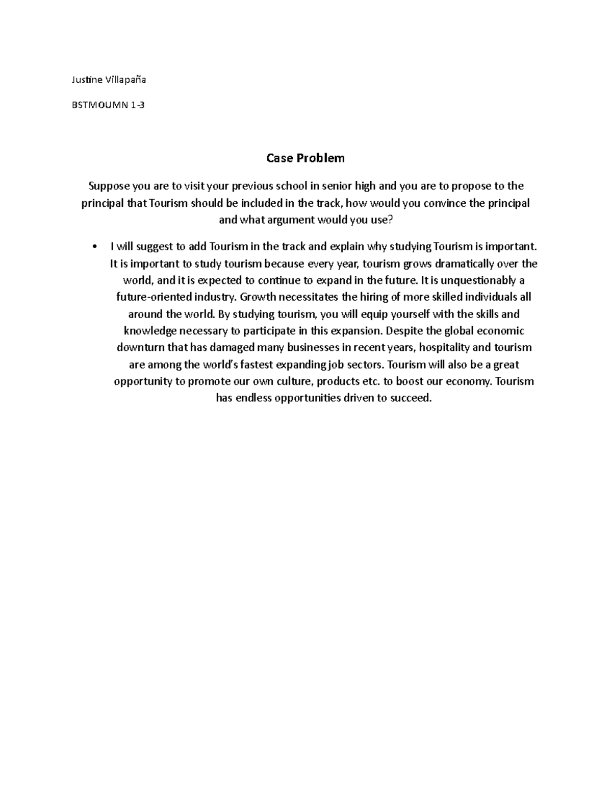 Case problem - about history - Justine Villapaña BSTMOUMN 1- Case ...