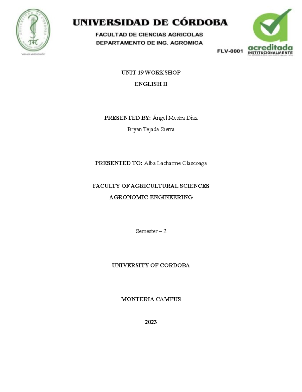 UNIT 19 Workshop - bien - UNIT 19 WORKSHOP ENGLISH II PRESENTED BY ...