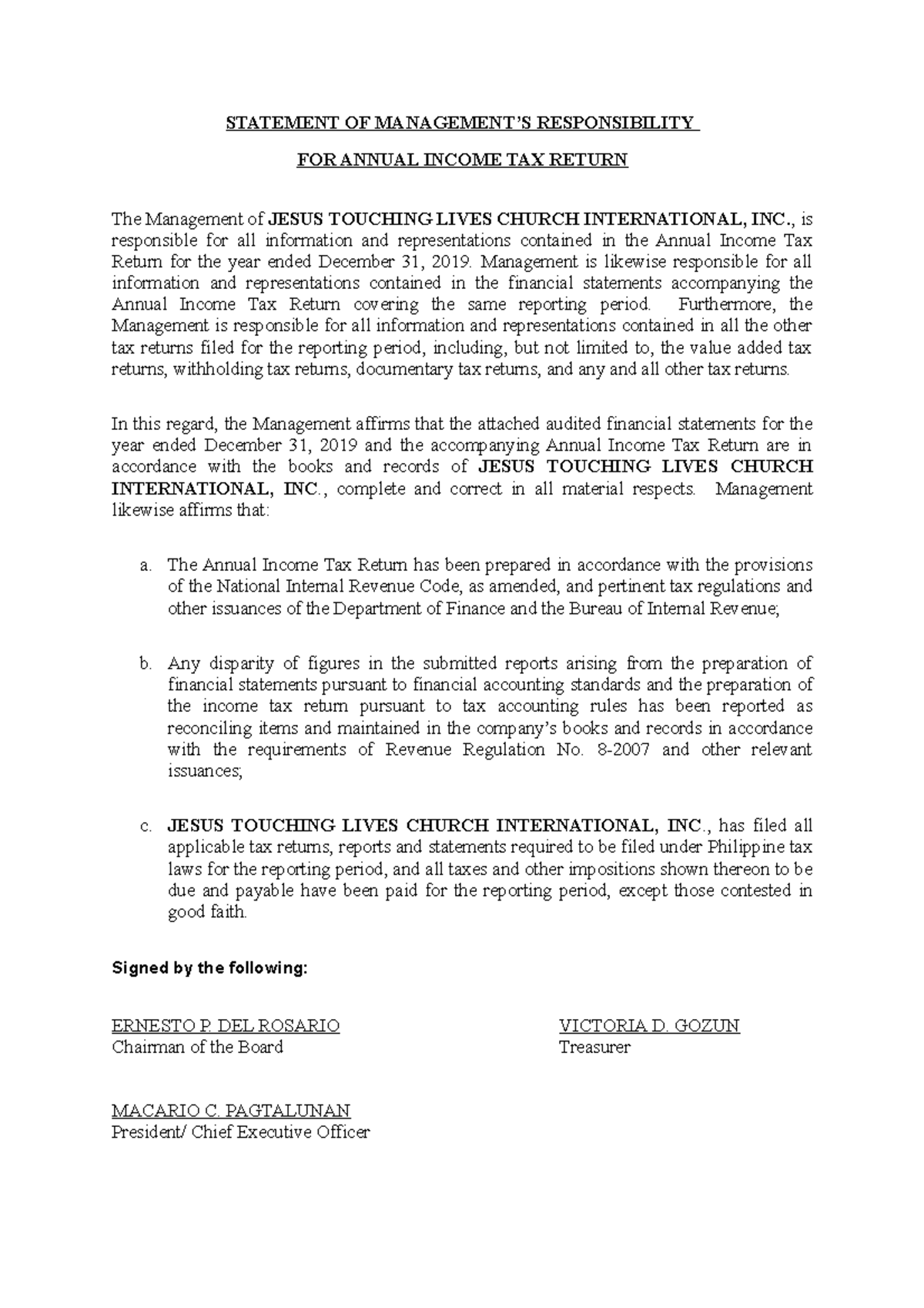Statement OF Management STATEMENT OF MANAGEMENT S RESPONSIBILITY FOR 