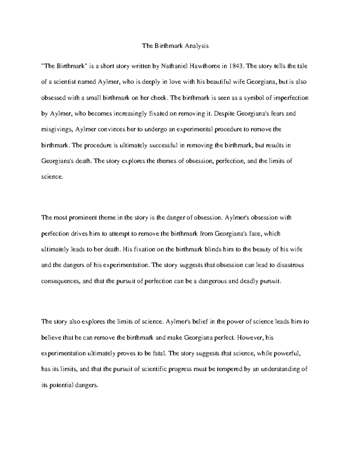 The Birthmark Analysis - The Birthmark Analysis "The Birthmark" is a ...