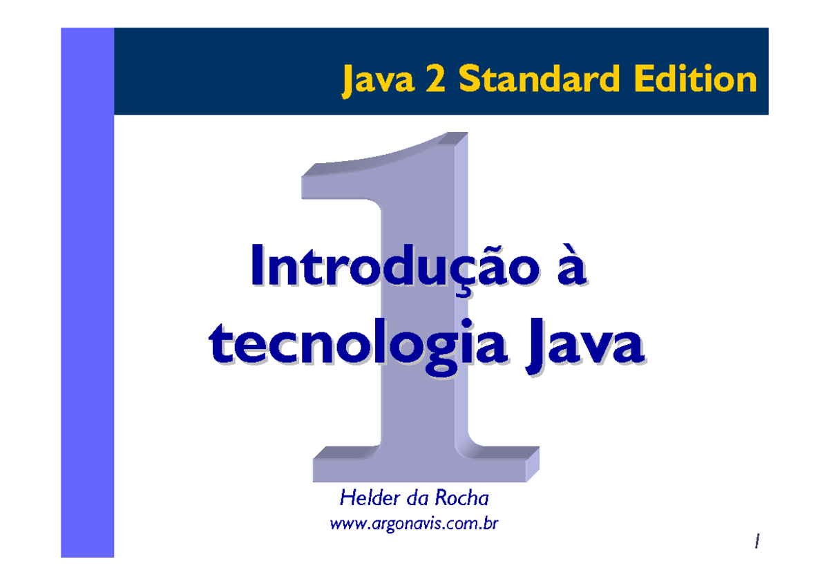 Introdução a Tecnologia Java - Introdu IntroduÁ„Á„oo ‡‡ tecnologia Java ...